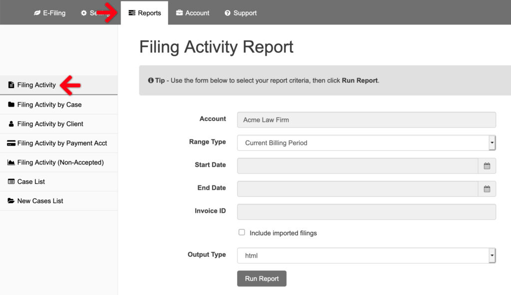 Reports: Filing Activity tab allows a user to run reports in the ...