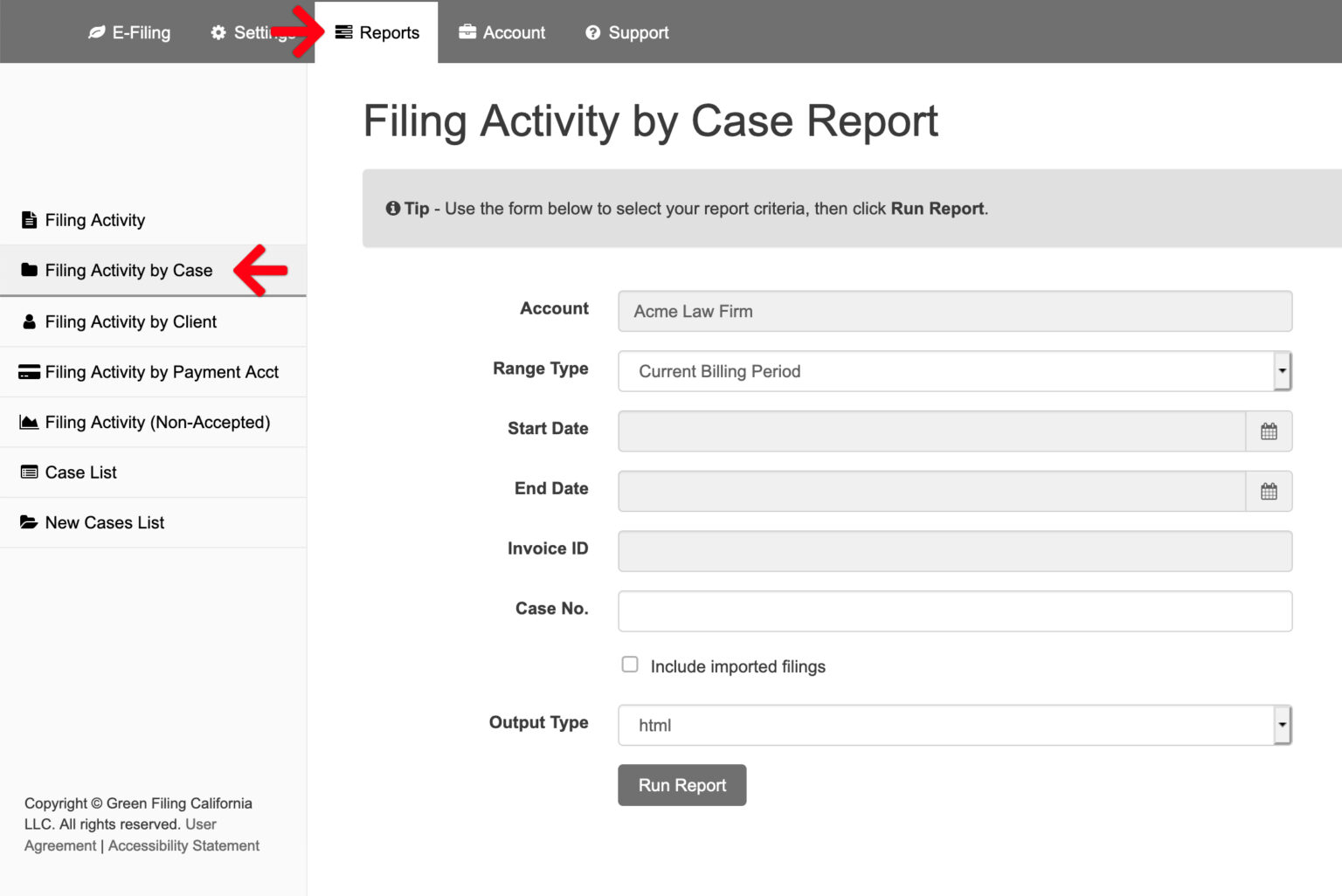 Reports: Filing Activity by Case tab allows a user to run case reports