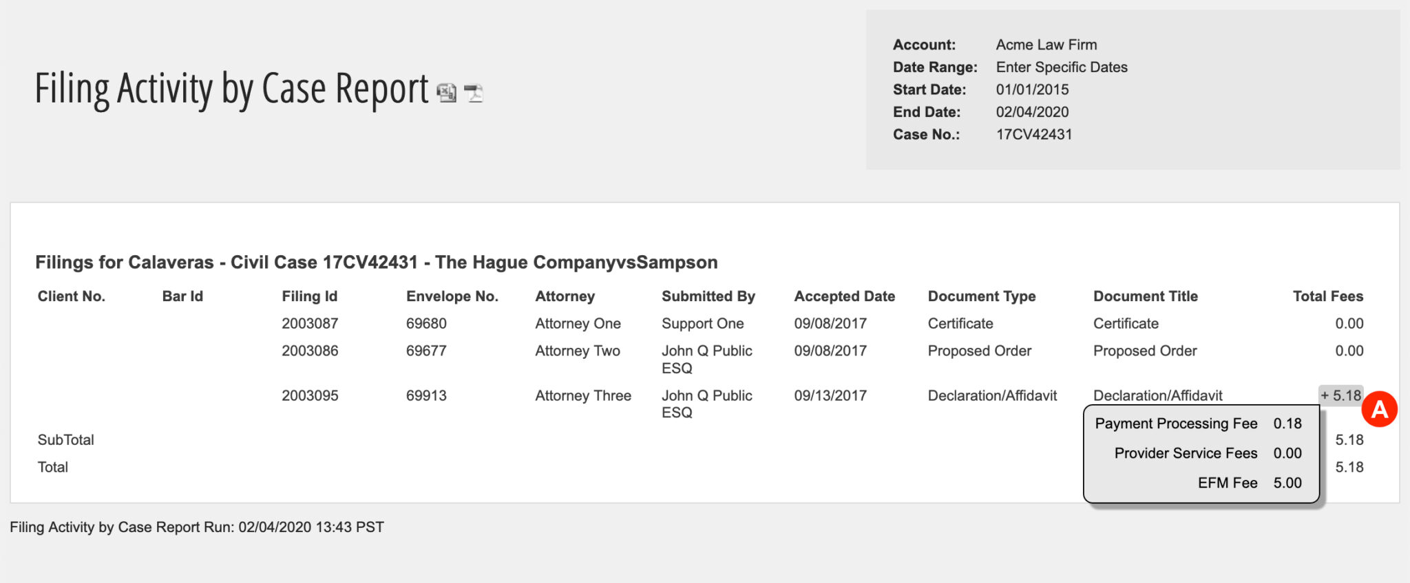 Reports: Filing Activity by Case tab allows a user to run case reports ...